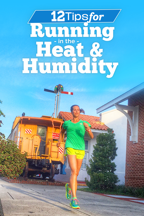 17 Tips for Running in the Heat and Humidity (A Coach From FL)