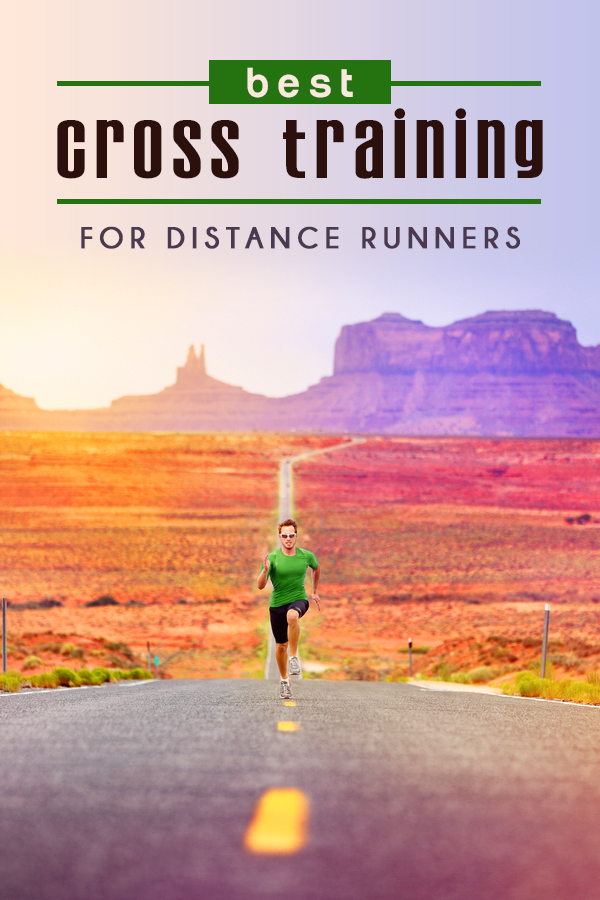 9 Best Cross Training Workouts (Complete Guide for Runners)