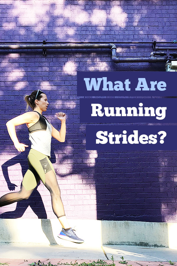 Easy Guide to Running Strides: What, How and Why Run Strides