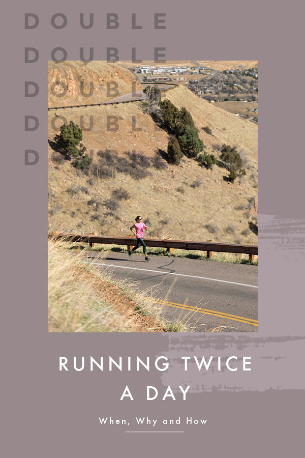 Running Twice a Day: A Running Coach Talks Doubles