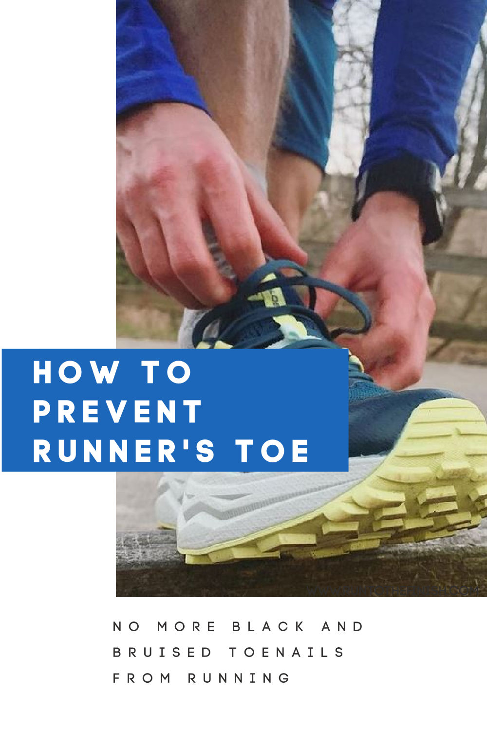 Runner's Toe Prevention and 7 Easy Tips to Keep Running - RunToTheFinish