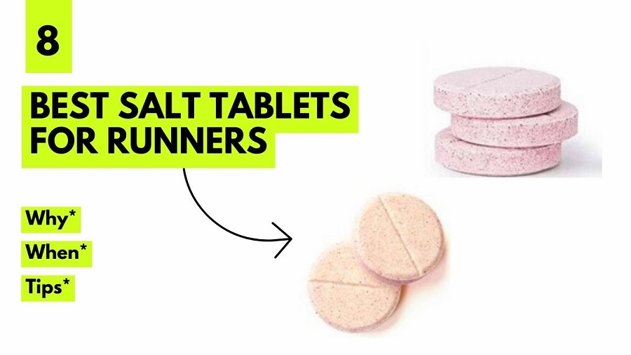8 Salt Tablets for Runners + How to Use Them - RunToTheFinish