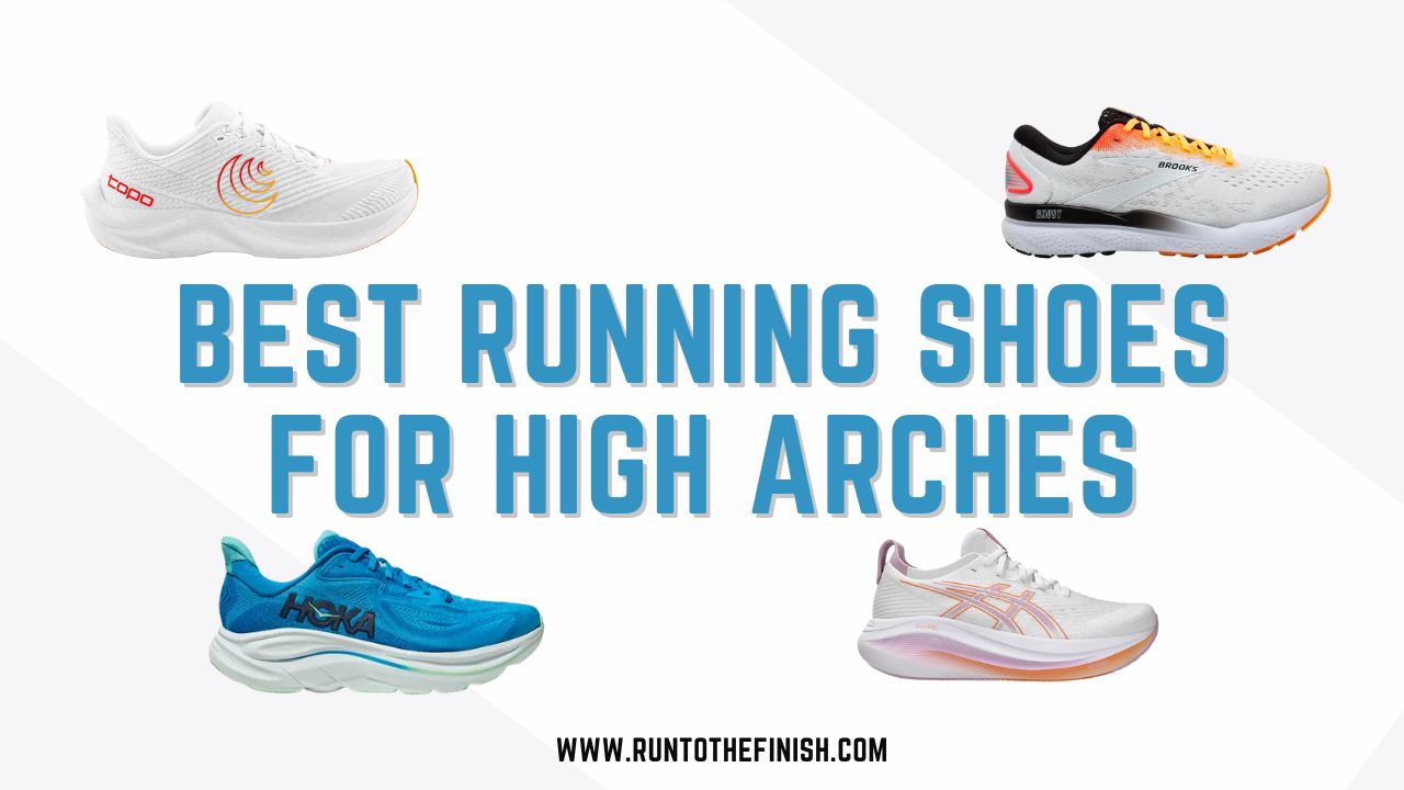 10 Best Running Shoes for High Arches (+Exercises)