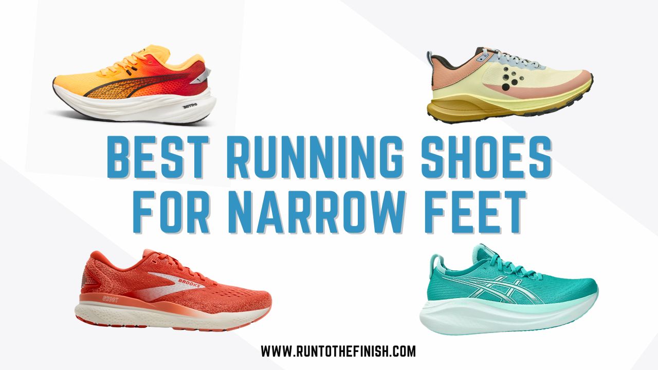 10 Best Running Shoes for Narrow Feet (Tested 2025) - RunToTheFinish